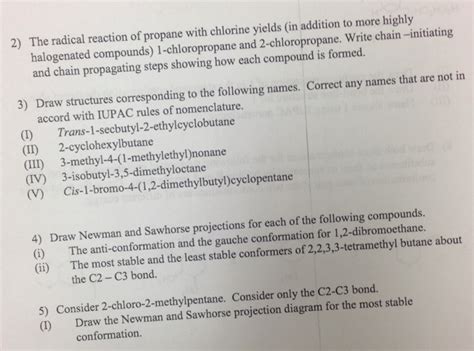 Solved 2 The Radical Reaction Of Propane With Chlorine