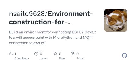 Github Nsaito9628environment Construction For Connecting Mqtt From Esp32 To Aws Iot Build An