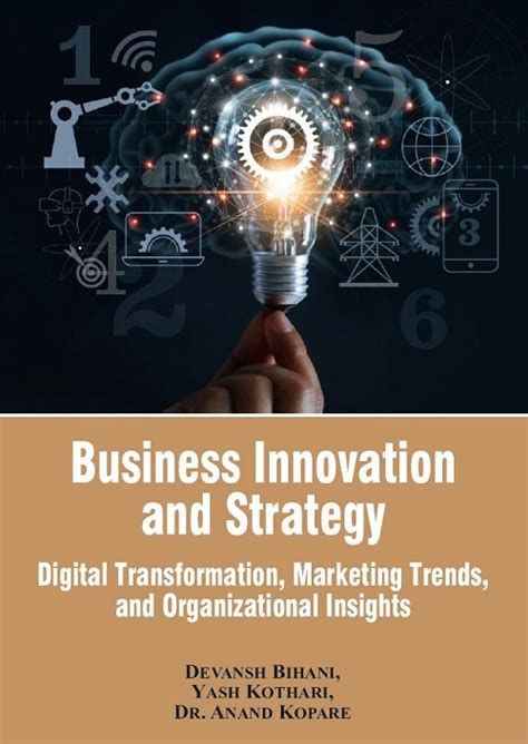 Business Innovation And Strategy Digital Transformation Marketing Trends And Organizational
