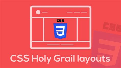 12 Best Ideas To Build CSS Holy Grail Layouts