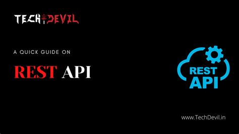 Rest Api A Quick Guide Techdevil