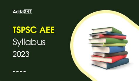 TSPSC AEE Syllabus 2023 Check The Detailed Syllabus Here