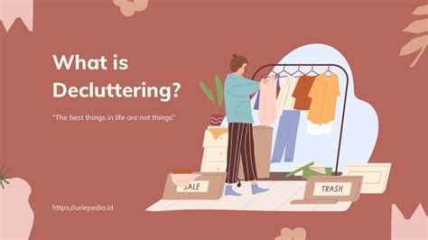 Apa Itu Decluttering Rahasia Hidup Lebih Enteng Dan Bahagia