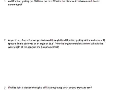Solved 1 A Diffraction Grating Has 800 Lines Per Mm What