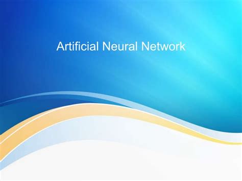 Artificial Neural Network Pptx Artificial Intelligence Technology