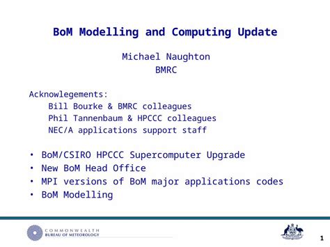 Ppt 1 Bom Modelling And Computing Update Michael Naughton Bmrc