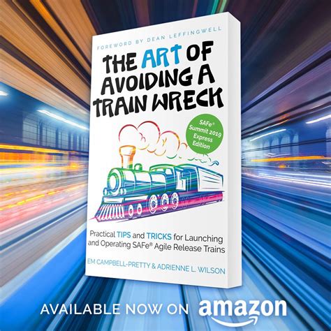 Em Campbell Pretty On Linkedin Notrainwreck Safe Scaledagile Scaledagileframework