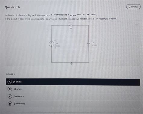 Solved Question 6 2 Points In The Circuit Shown In Figure 1 Chegg Com