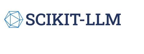 Abderraouf Guesmi On Linkedin Scikit Llm Sklearn Meets Large Language