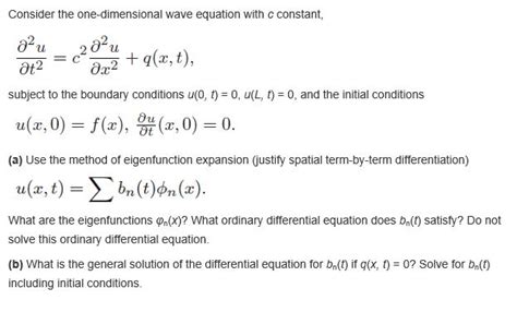 Solved Consider The One Dimensional Wave Equation With C Chegg