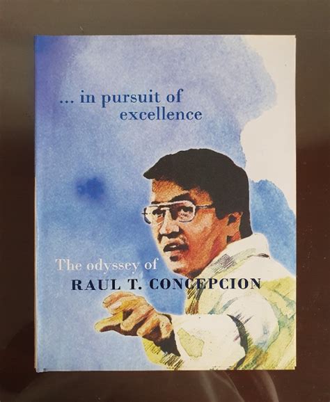 Raul Concepcion Of Concepcion Industries Biography Hardbound Book Hobbies And Toys Books