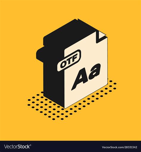 Isometric Otf File Document Download Otf Button Vector Image