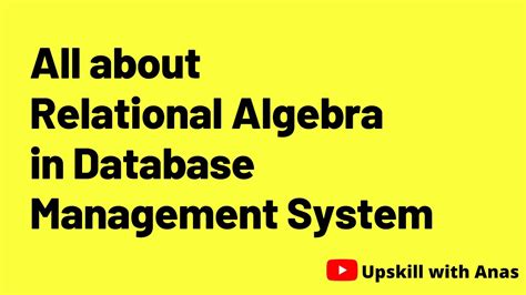 Learn Complete Relational Algebra In Database Management System Youtube