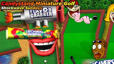 Candystand Miniature Golf Shockwave Sundays Youtube
