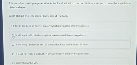 Solved A Researcher Is Using A Generative Al ﻿tool And Asks