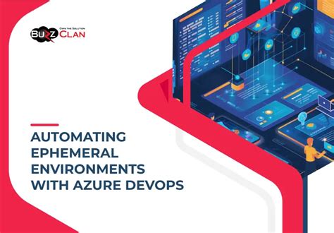 Case Study Automating Ephemeral Environments Azure DevOps