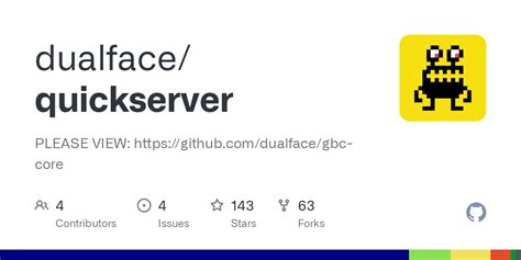 Github Dualfacequickserver Please View Dualfacegbc Core