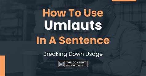 How To Use Umlauts In A Sentence Breaking Down Usage