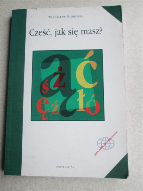 Czesc Jak Sie Masz Polish Language Textbook For Beginners By Wladyslaw