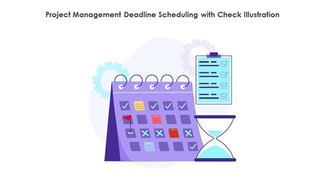 Project Management Deadline Scheduling With Check Illustration Ppt Slide