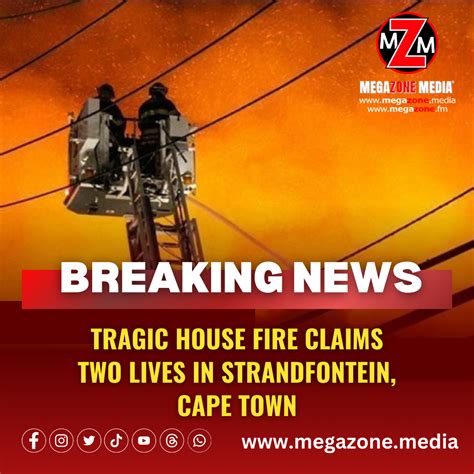 Tragic House Fire Claims Two Lives In Strandfontein Cape Town
