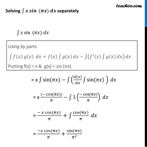 Example 41 Evaluate Integral X Sin Pi X Dx Limit 1 To 3pi 2