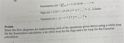 Solved Please Write The Flow Charts For Each No Need To Chegg