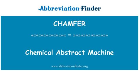 Chamfer 定义 化学抽象机 Chemical Abstract Machine