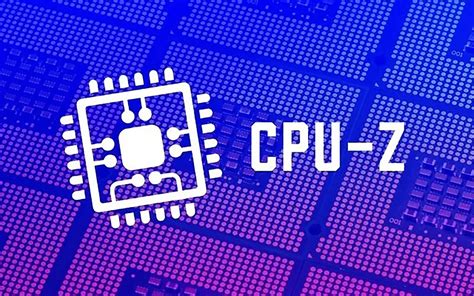 Популярная утилита Cpu Z обновилась до версии 2 12 что нового
