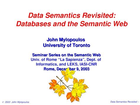Ppt 2003 John Mylopoulos Data Semantics Revisited 1 Data Semantics