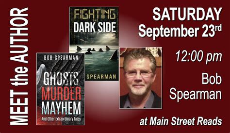 Meet The Author Bob Spearman Main Street Reads
