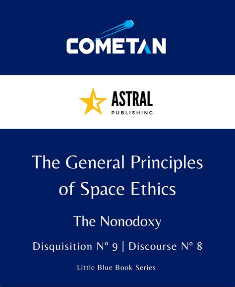 The General Principles Of Space Ethics By Cometan Goodreads