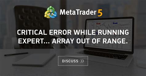 Critical Error While Running Expert Array Out Of Range Divergence
