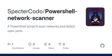 Github Spectercodopowershell Network Scanner A Powershell Script To Scan Networks And Detect
