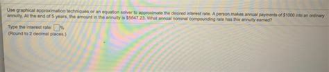 Solved Use Graphical Approximation Techniques Or An Equation