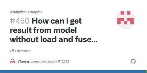 How Can I Get Result From Model Without Load And Fuse Model · Issue