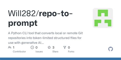 Github Will282repo To Prompt A Python Cli Tool That Converts Local