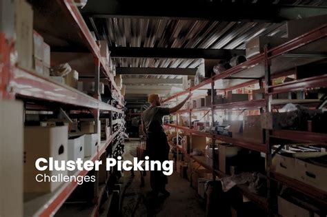 Cluster Picking Benefits Implementation Challenges