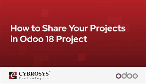 How To Share Your Projects In Odoo 18 Project