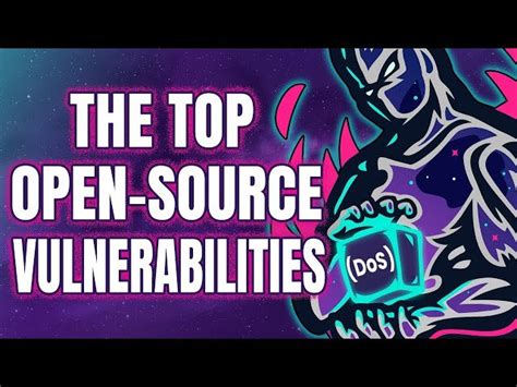 Free Video The Top Open Source Vulnerabilities And How To Fix Them From Cyber Mentor Class