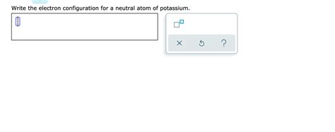 Electron Configuration Potassium