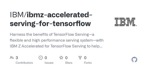 Github Ibmibmz Accelerated Serving For Tensorflow Harness The