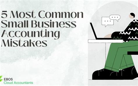 5 Most Common Small Business Accounting Mistakes Ebos