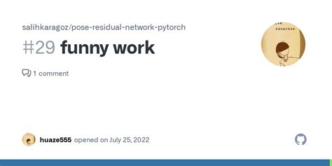 Funny Work Issue Salihkaragoz Pose Residual Network Pytorch GitHub
