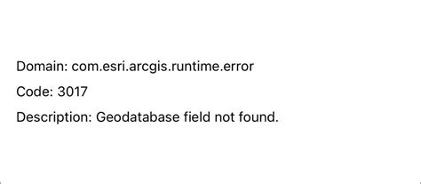 Error Arcgis Field Maps Domainntimeerror Code 3017 Geodatabase Fiel