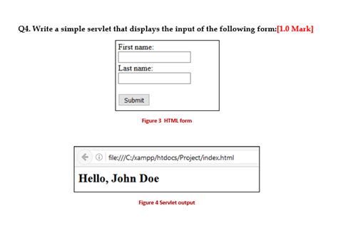 Solved Write A Simple Servlet That Displays The Input Of The