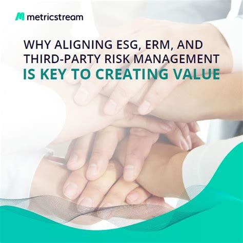 Why Aligning Esg Erm And Tprm Is Key To Creating Value Ebook