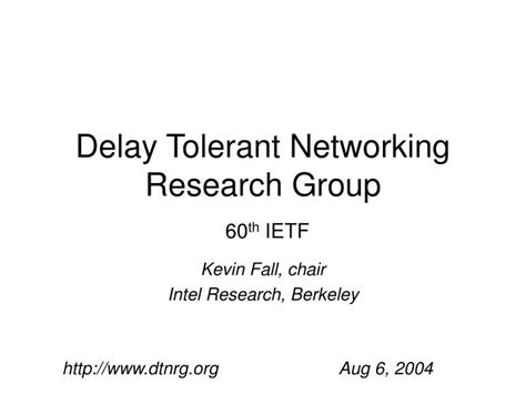 Ppt Delay Tolerant Networking Research Group Powerpoint Presentation Id 7074557