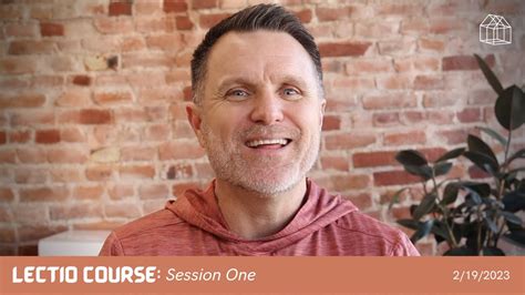 Lectio Course Session One Youtube