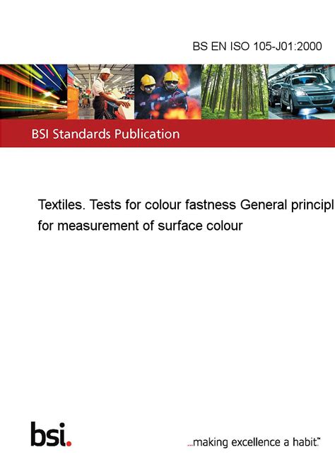 BS EN ISO 105 J01 2000 Textiles Tests For Colour Fastness General Principles For Measurement Of